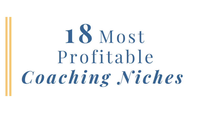 18 Most Profitable Coaching Niches 18 Most Profitable Coaching Niches